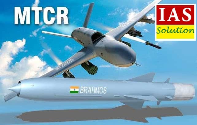MTCR and its significance to India for various reasons. - IASSolution