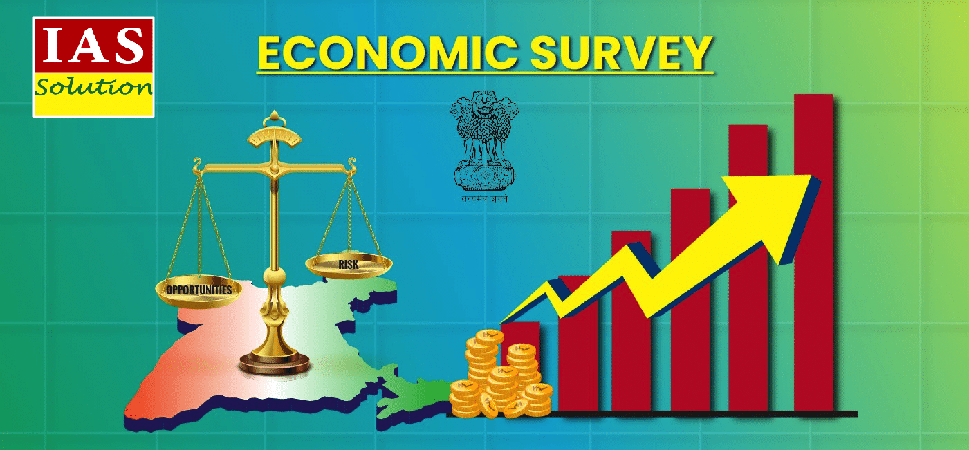 Economic Survey 2024 -25: Key highlights - IAS Solution